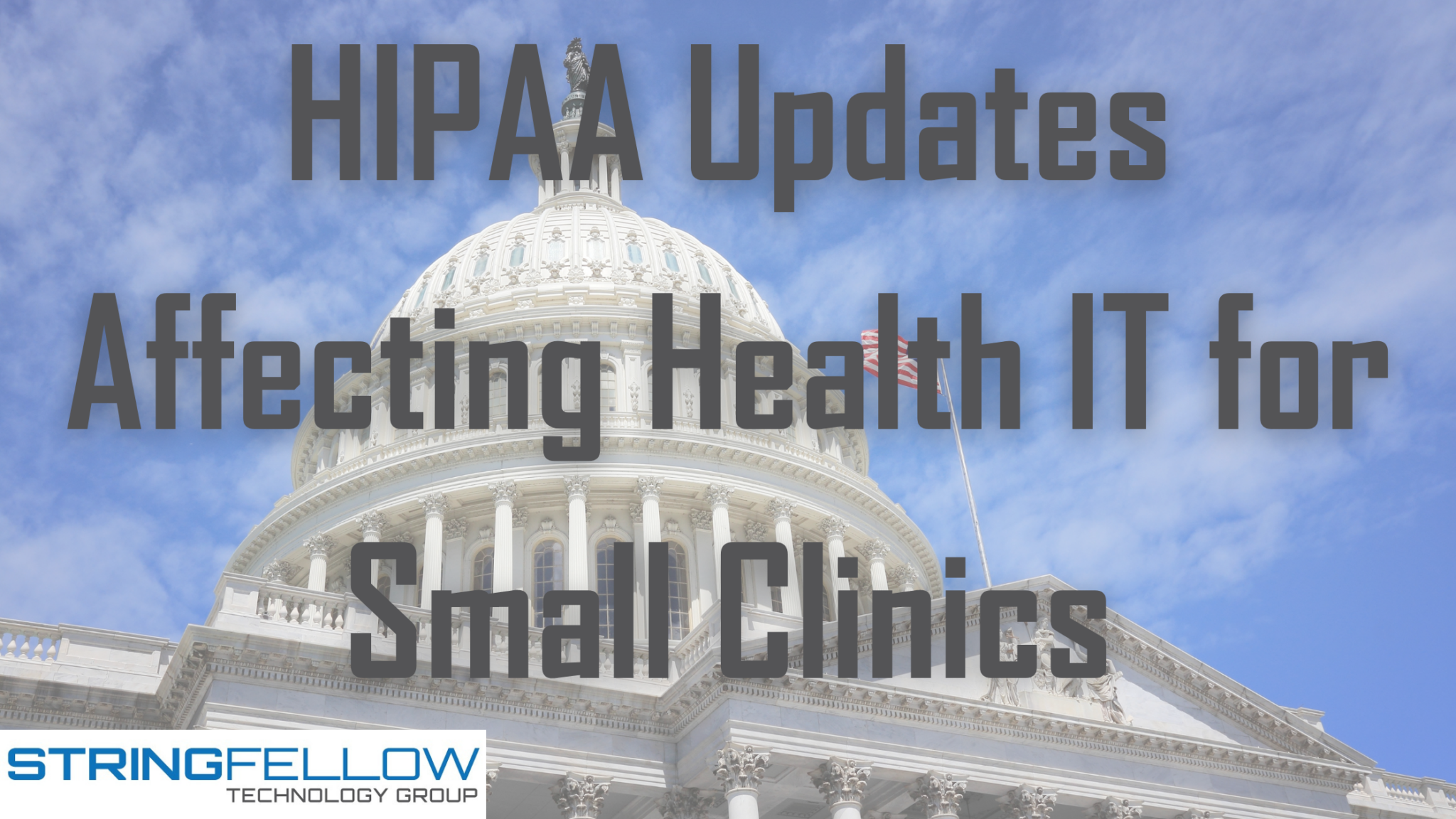Understanding the Latest HIPAA Changes: What Small Clinics Need to Know