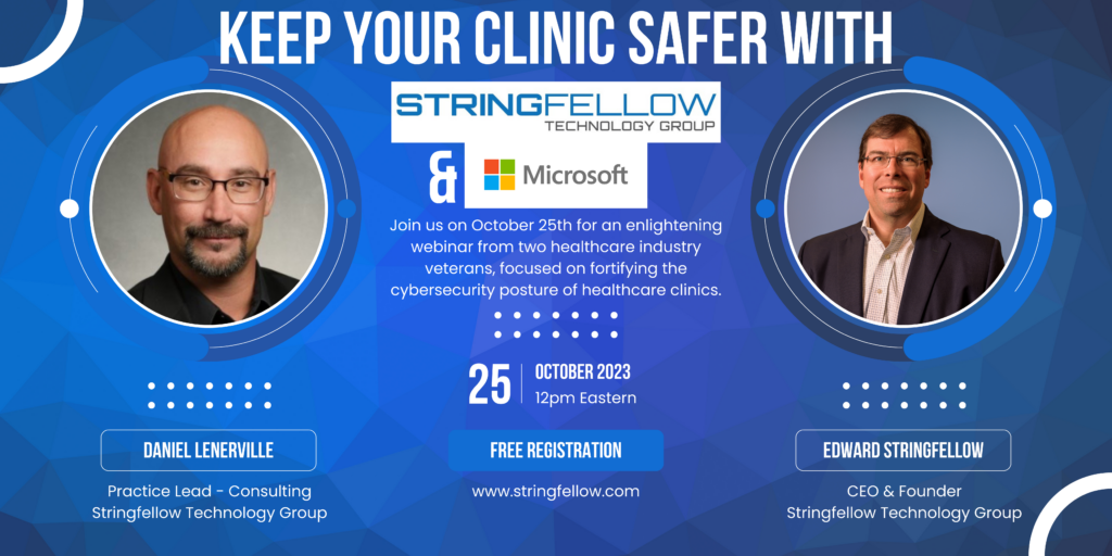 Keep you Clinic Safer with Stringfellow and Microsoft 365 - October 2023 Webinar | Stringfellow ...