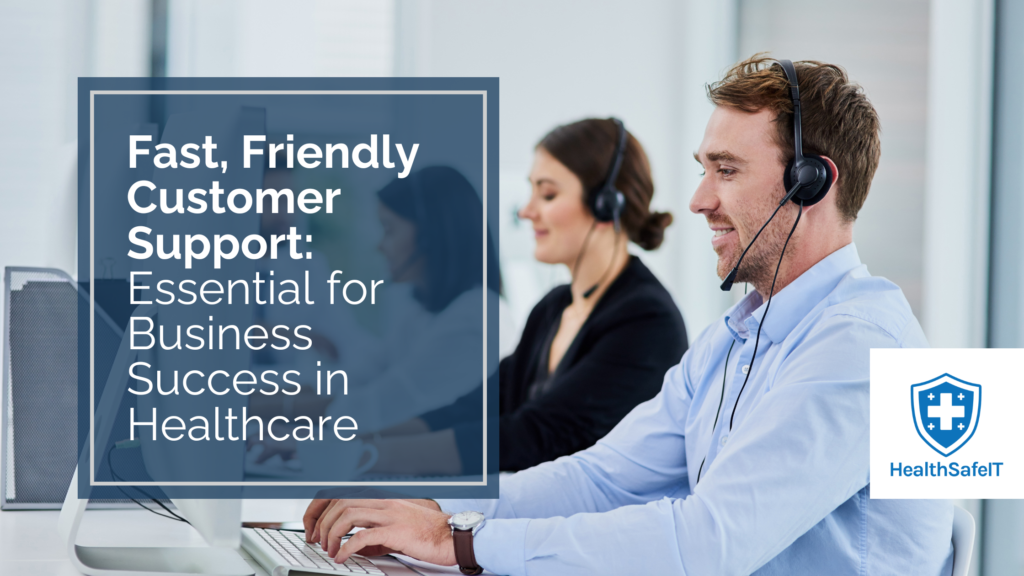 Fast, Friendly Customer Support: Essential for Business Success in ...